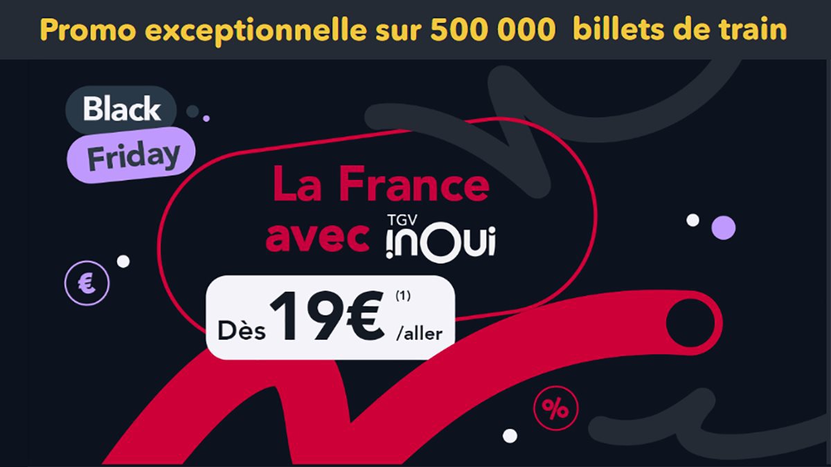 500 000 billets de TGV en promo et la 1ère classe pour 1€ de plus - Les ...